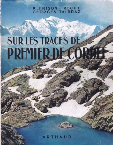 Sur les traces de premier de cordée, Frison-Roche - Page8